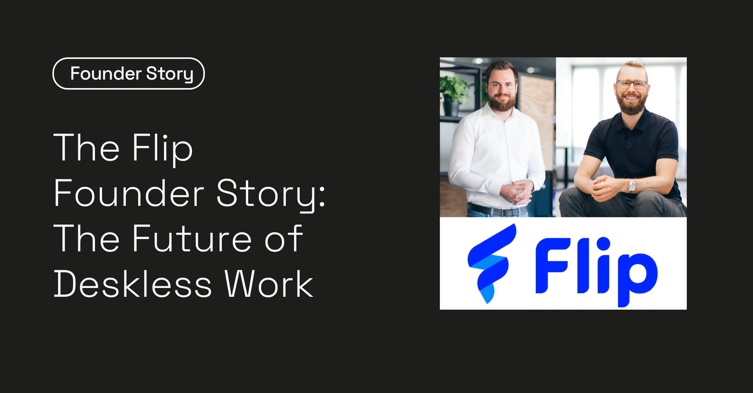The Flip Founder Story: The Future of Deskless Work | Notion